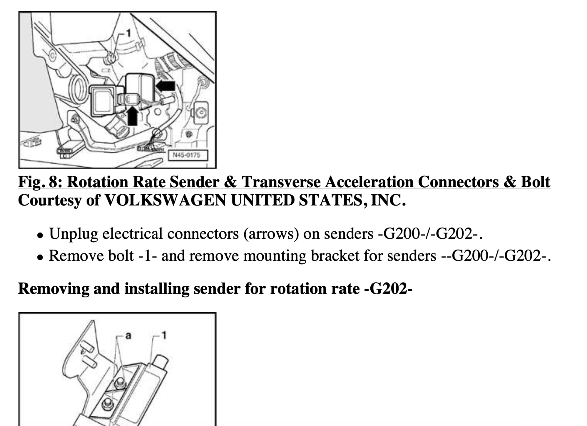 Yaw Sensor (G202) Removal - AudiWorld Forums